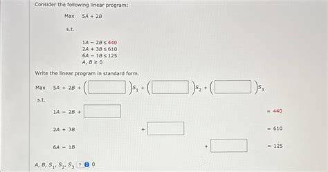 Solved Consider The Following Linear Program ﻿max