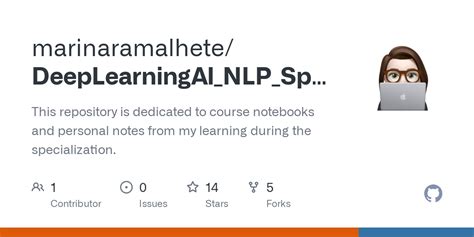 Github Marinaramalhetedeeplearningainlpspecialization This Repository Is Dedicated To