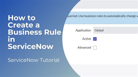 How To Create A Business Rule In Servicenow Youtube