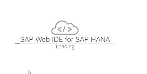 Sap Web Ide In Xsa Stuck On Loading Sap Community