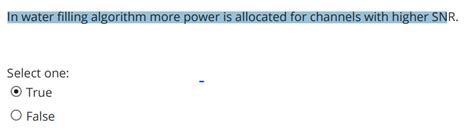 Solved In Water Filling Algorithm More Power Is Allocated