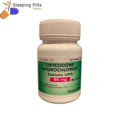 Oxycodone Hydrochloride 80mg Ups Tablets Sleeping Pills Uk