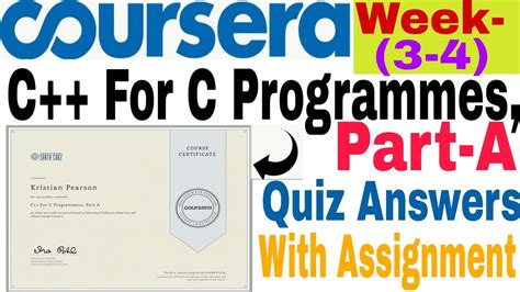 C For C Programmers Part A Coursera Course Week 3 And 4 Quiz Answers With Assignment Answers