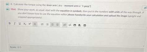 Solved Now That You Know How To Calculate The Torque Chegg Com