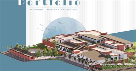 P C Abhisheka Ug Architecture Portfolio By P C Abhisheka Issuu