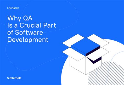 Why Qa Is A Crucial Part Of Software Development By Simbirsoft Simbirsoft World Medium