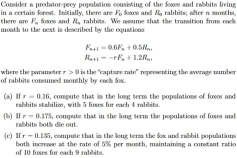 Solved Consider A Predator Prey Population Consisting Of The