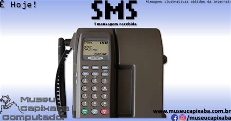 A Primeira Mensagem De Texto Sms De 1992 Mcc Museu Capixaba Do Computador