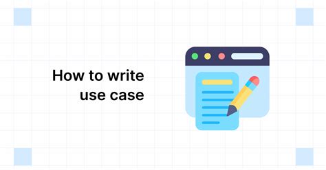 How To Write A Use Case For Software Testers