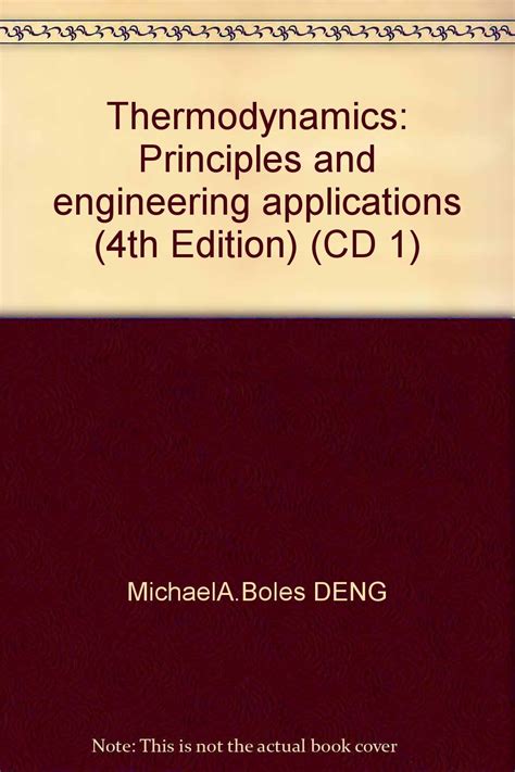 Thermodynamics Principles And Engineering Applications Th Edition