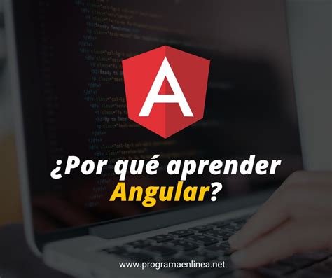 ¿por qué aprender angular programa en línea