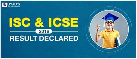 ISC And ICSE Result Declared Check Now BYJUS
