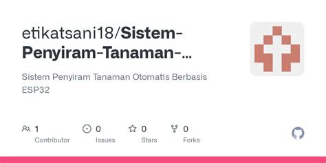 Github Etikatsani18sistem Penyiram Tanaman Otomatis Berbasis Esp32