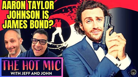 Aaron Taylor Johnson Is James Bond Alien Romulus Trailer Discussion The Hot Mic Youtube
