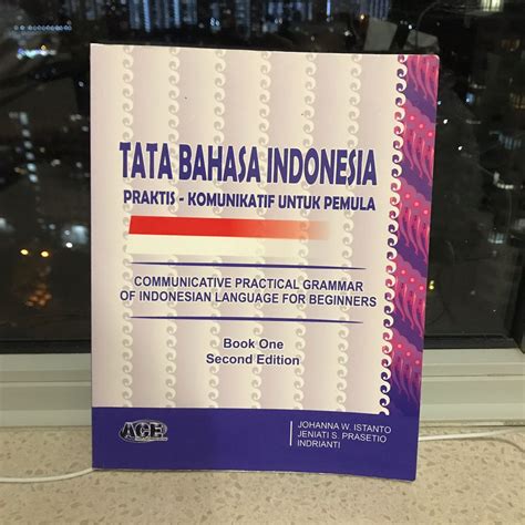tata bahasa indonesia praktis komunikatif untuk pemula nus communicative practical grammar of