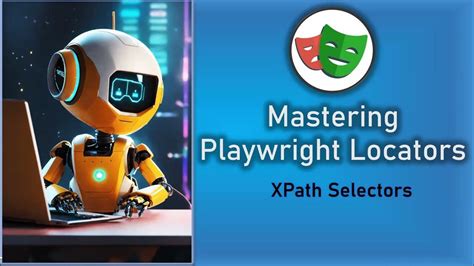 Mastering Playwright Locators Basic Xpath Selectors Qa Automation Alchemist Mukunthan