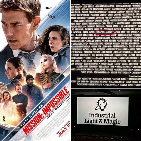 Swapnil Jadhav On Linkedin Credits Vfx Fxartist Ilm Vfxartist Missionimpossibledeadreckoning