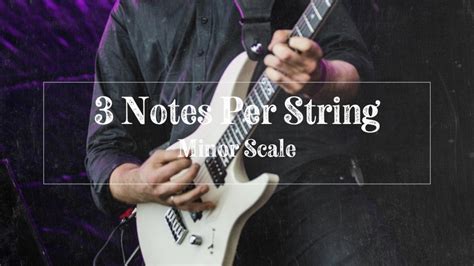 3 Notes Per String Major Scale Patterns