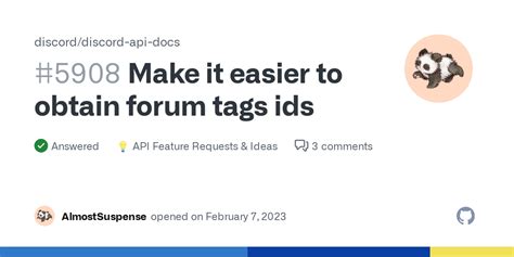 Make It Easier To Obtain Forum Tags Ids · Discord Discord Api Docs · Discussion 5908 · Github
