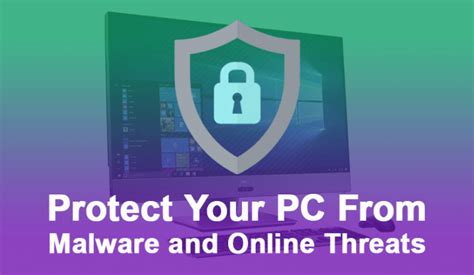5 Ways To Protect Your Pc From Malware And Online Threats Tapscape