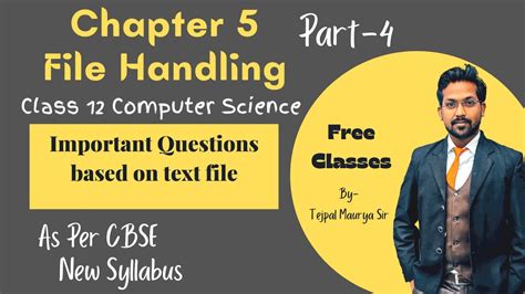 Important Question Based On Text File Chapter 5 File Handling Part 4 Cbse Class 12 Cs