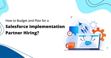 Best Salesforce Implementation Partners Your Guide Before Hiring