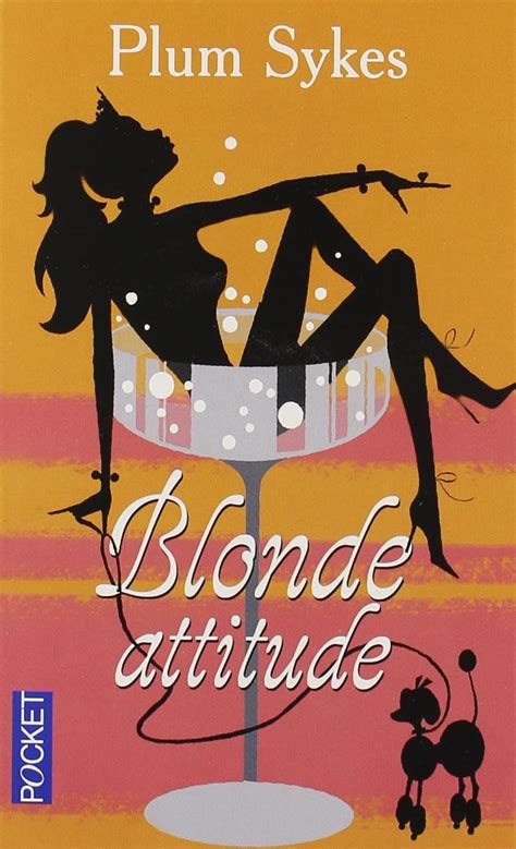 Blonde Attitude 9782266158350 Plum Sykes Books