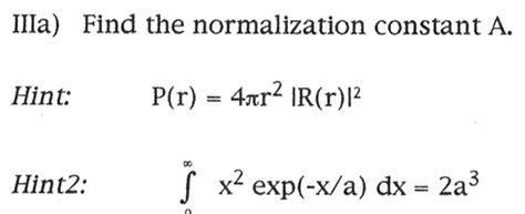 Solved The Complete 1s Wave Function For An H Atom Reads