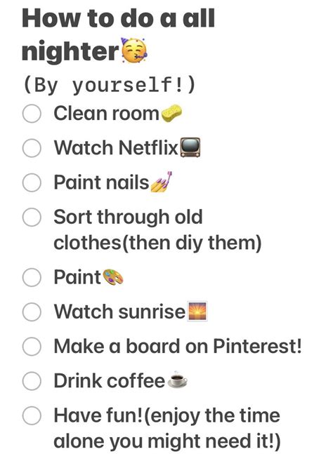 How To Do A All Nighter By Yourself Sleepover Things To Do What To