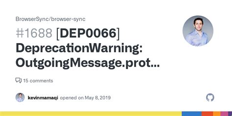 DEP0066 DeprecationWarning OutgoingMessage Prototype Headers Is