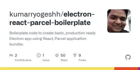 github kumarryogeshh electron react parcel boilerplate boilerplate code to create basic