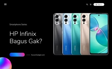 HP Infinix Bagus Gak Inilah Performa Dan Ketahanan HP Infinix KawanGadget Com