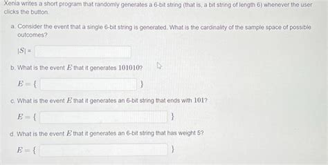 Solved Xenia Writes A Short Program That Randomly Generates