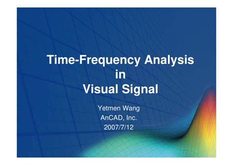[ppt] Time Frequency Analysis Time Frequency Analysis In Visual Signal Powerpoint Presentation
