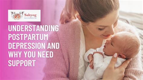 Understanding Postpartum Depression And Why You Need Support