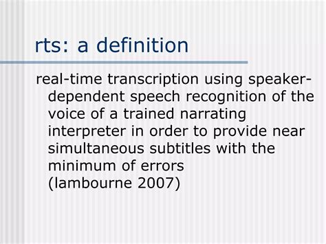Respeaking Based Real Time Subtitling Ppt