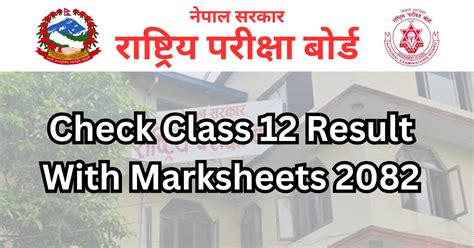 Check Class 12 Result With Marksheets 2082