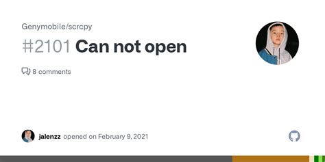 Can Not Open · Issue 2101 · Genymobilescrcpy · Github