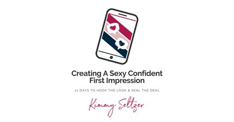 Infostack Creating A Sexy Confident First Impression