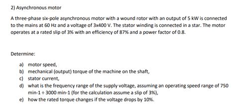 Solved Asynchronous Motora Three Phase Six Pole Asynchronous