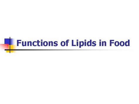 Functions Of Lipids In Food Transfer Heat N