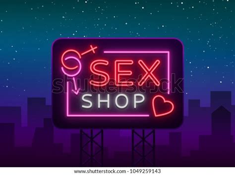 Sex Shop Logo Night Sign Neon Stock Vector Royalty Free 1049259143 Shutterstock