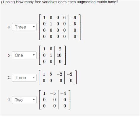 Solved 1 Point How Many Free Variables Does Each Augmented