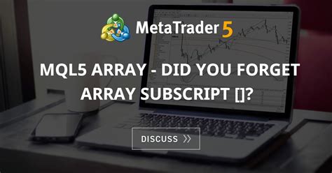 Mql5 Array Did You Forget Array Subscript Martingale Strategy Expert Advisors And