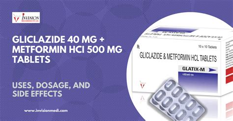 Glatix M Gliclazide 40 Mg Metformin Hci 500 Mg Tablets Uses And