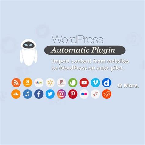 Wordpress Automatic Plugin