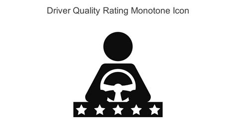 Driver Quality Rating Monotone Icon In Powerpoint Pptx Png And Editable Eps Format Ppt Example