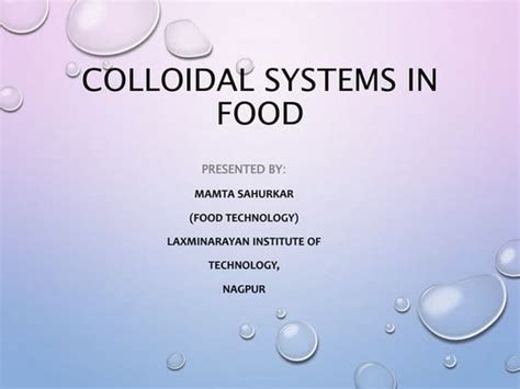 Colloidal System In Food Ppt