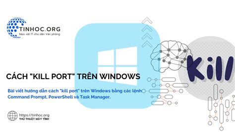 Cách Kill Port Trên Windows Tinhocorg