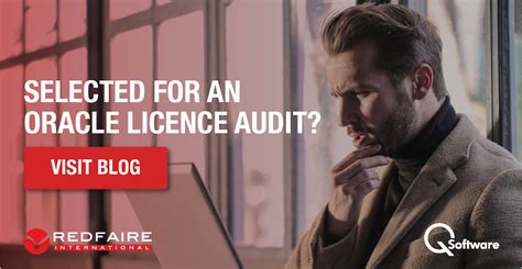 Selected For An Oracle Licence Audit What Now Redfaire